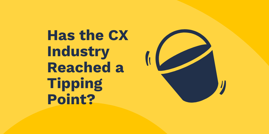 Has the customer service industry reached a tipping point? | Limitless