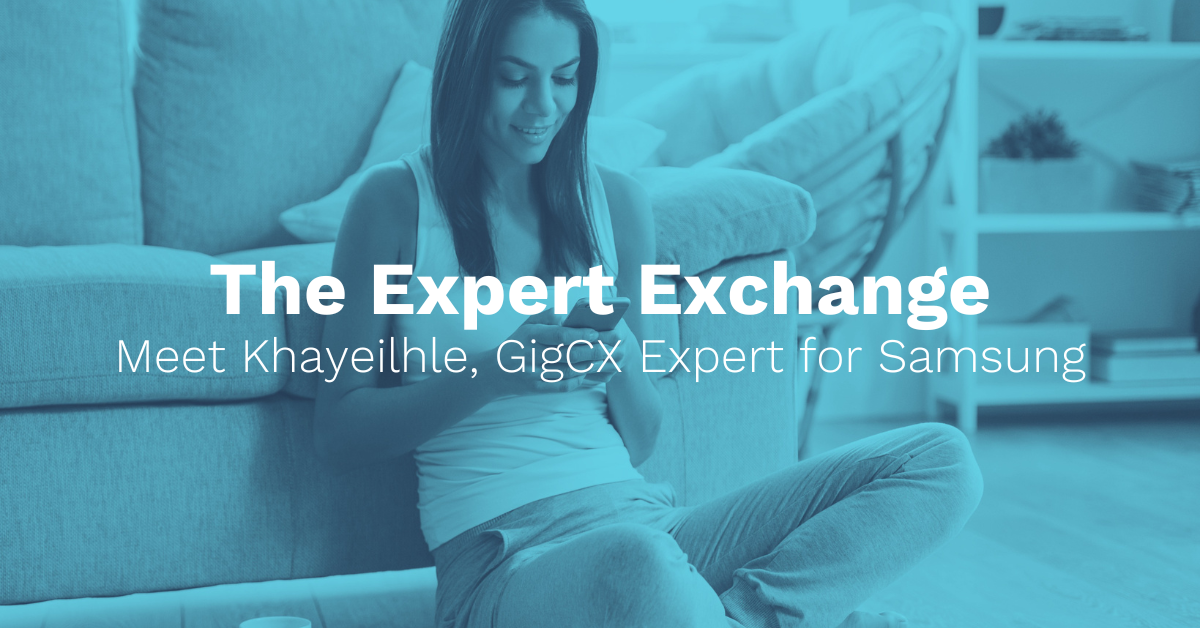 Meet Khayelihle, GigCX Expert for Samsung | Limitless